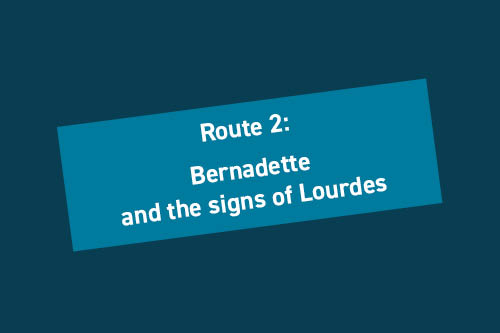 Itineraries - Sanctuaire Notre-Dame de Lourdes